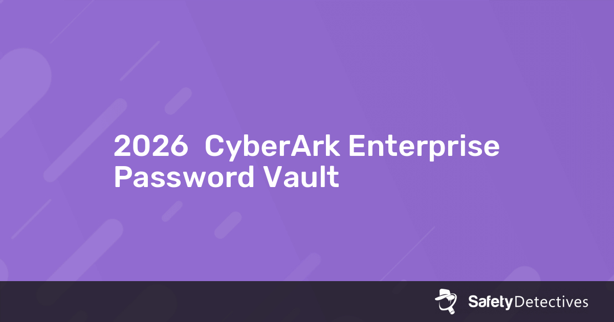 CyberArk Enterprise Password Vault 후기 2026년 – 5.6점?