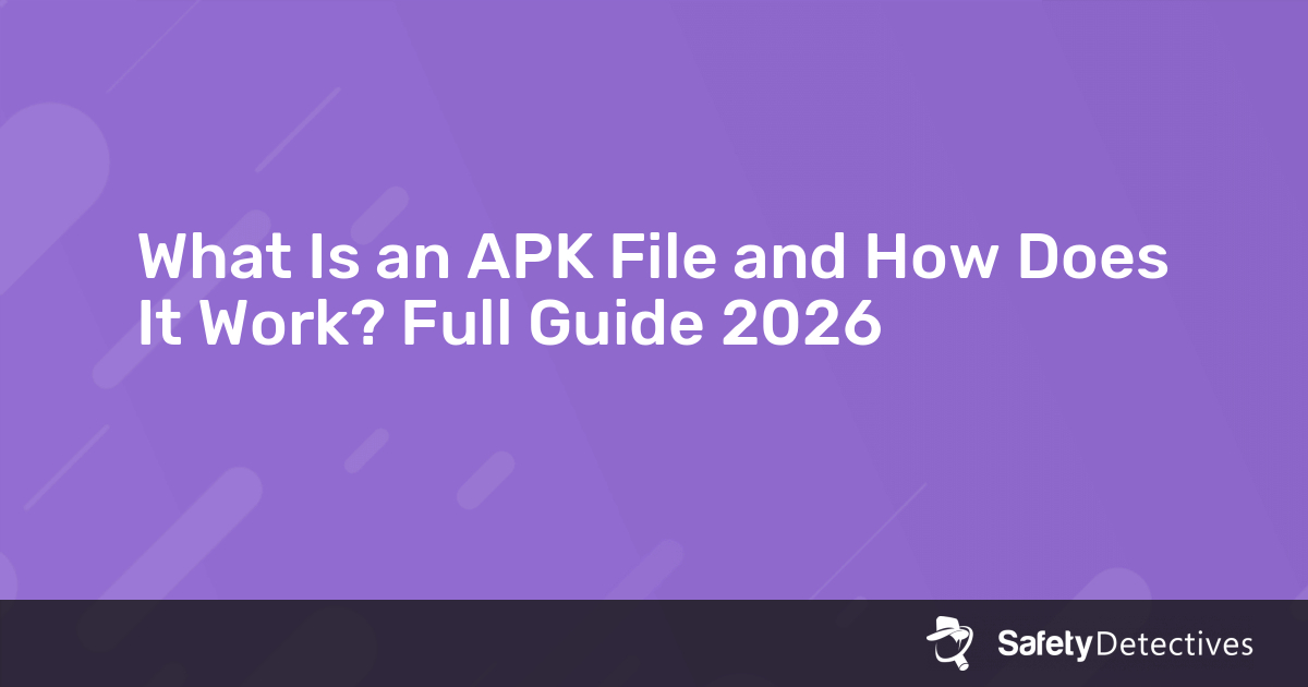 What Is an APK File and How Does It Work? Full Guide 2025